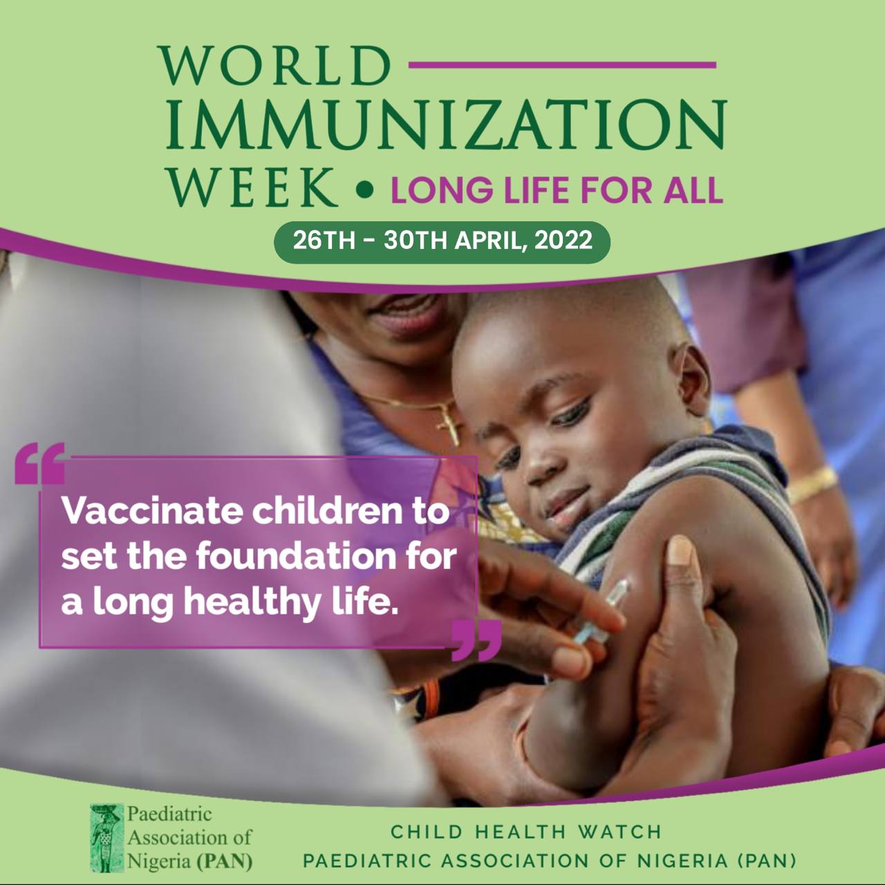 World Immunization Day- Long Life for All – Paediatric Association of ...
